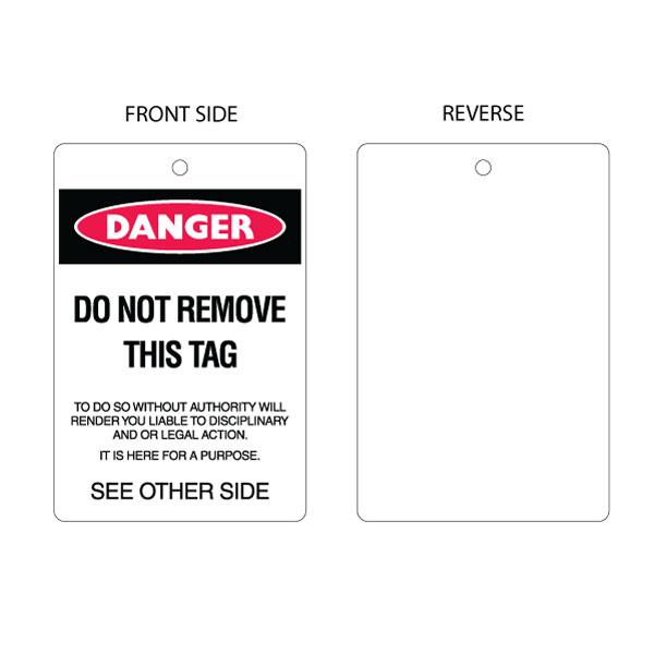 Danger Do Not Remove Tag - Blank Reverse (packs of 10) | Easy Poster ...