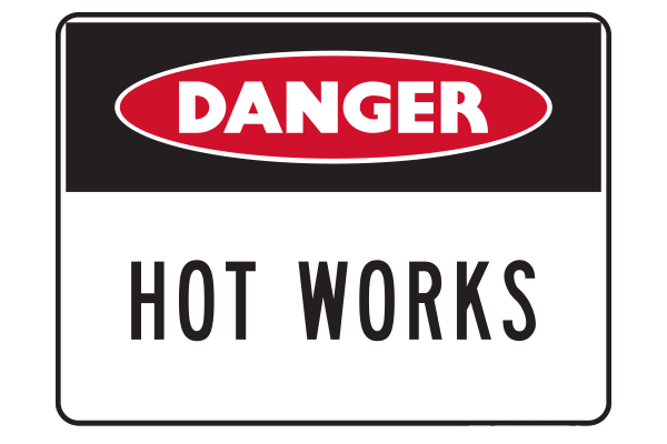 Danger Hot Works Sign | easysafetysigns.com.au – easy safety signs