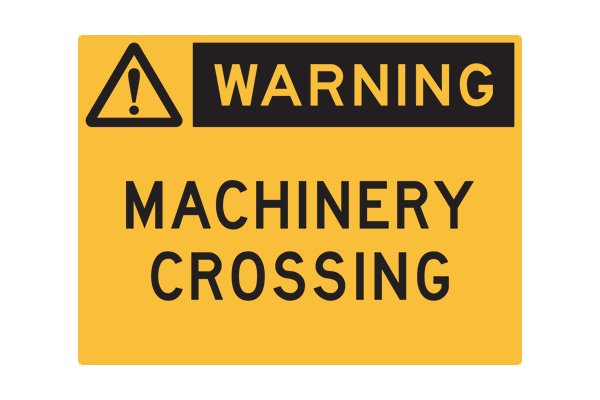 Hazard Warning Machinery Crossing | Easy Safety Signs – easy safety signs